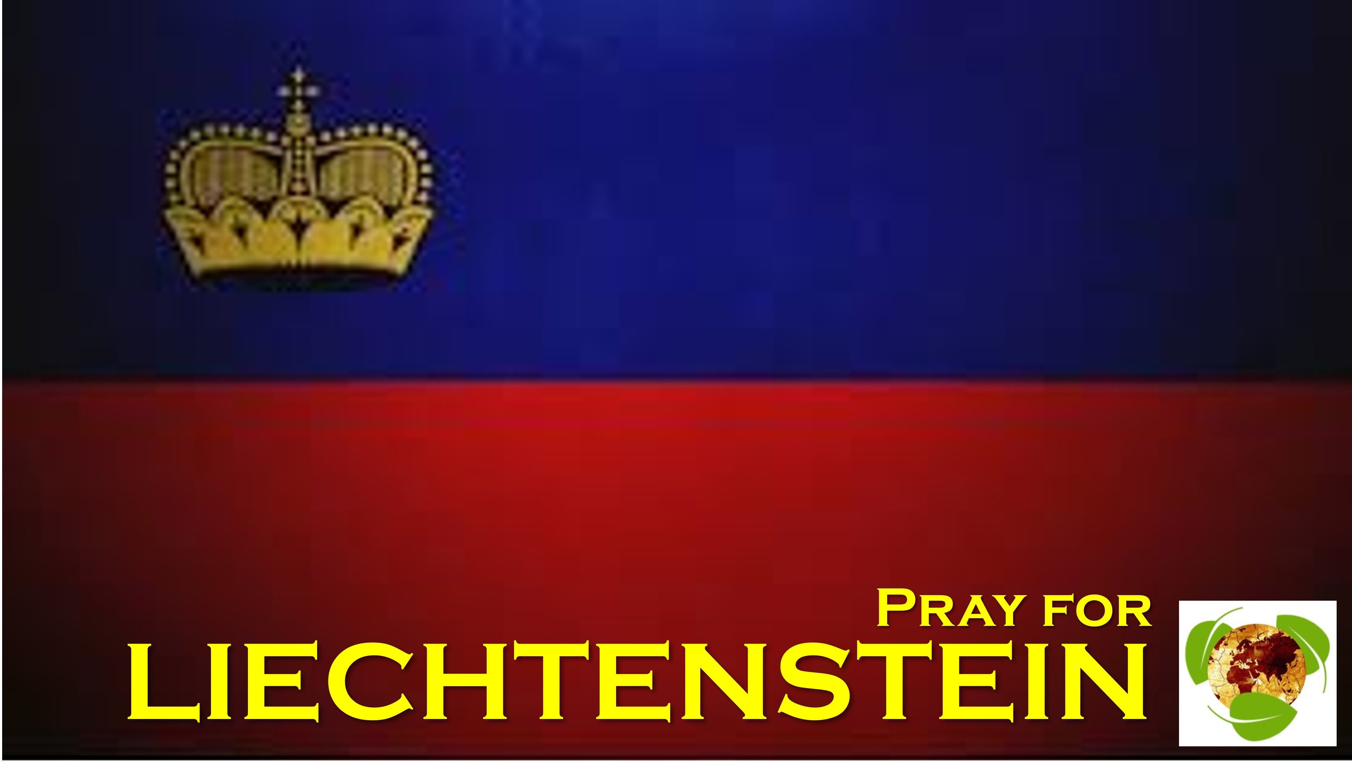 Pray for LIECHTENSTEIN – Stichting HEALING THE NATIONS